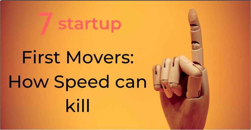 First Movers How Speed Can Damage Your Startup first-movers-how-speed-can-damage-your-startup